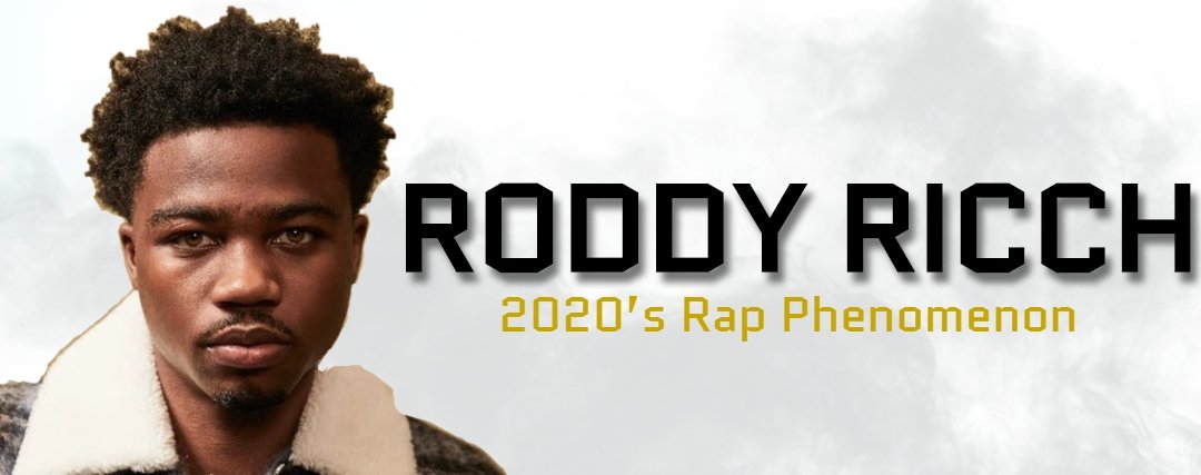 Roddy Ricch: Who’s really the 2020’s Rap Phenomenon? | Iced Up London