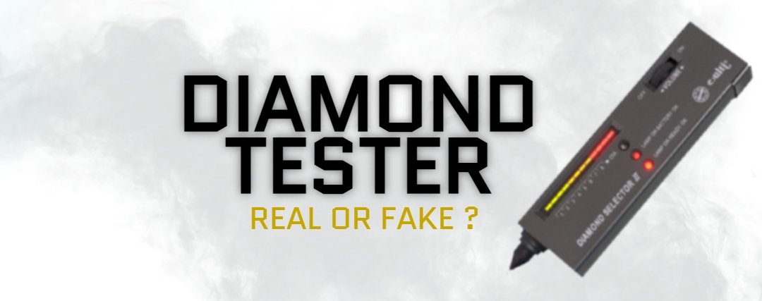Diamond Tester : How to distinguish Real and Fake Diamonds? – Iced Up ...